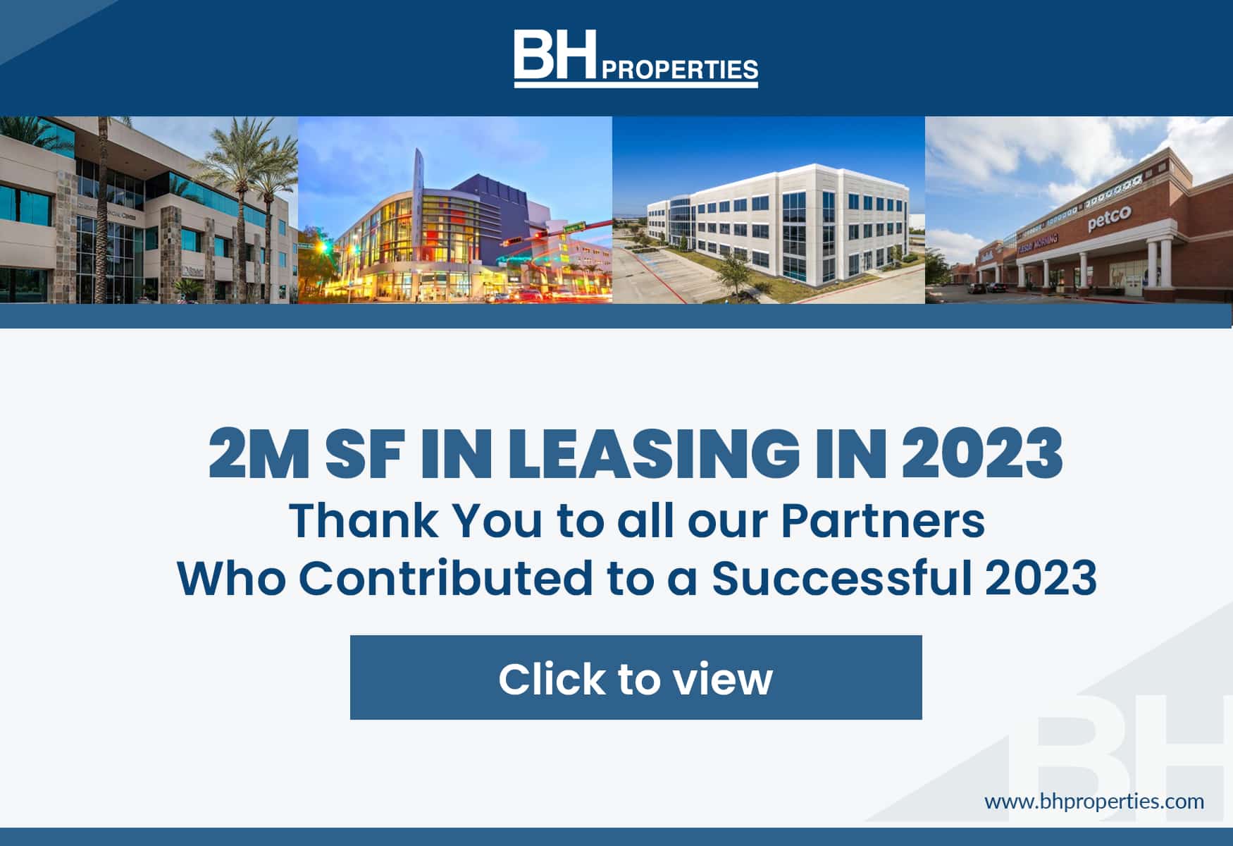 2M SQFT IN LEASING IN 2023 - BH Properties